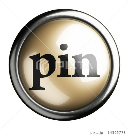 pin word on isolated buttonのイラスト素材 [14505773] - PIXTA