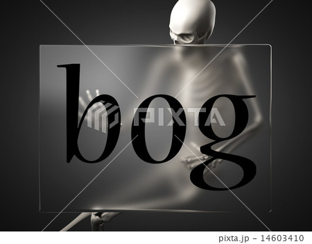 bog word on glass and skeletonのイラスト素材 [14603410] - PIXTA