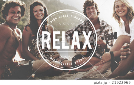 Relax Relaxation Chill Rest Serenity Peace Freedom Concept | materials ...