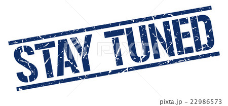 stay tuned blue grunge square vintage rubber stampのイラスト素材 [22986573 ...