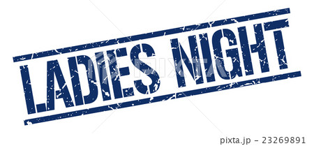 ladies night blue grunge square rubber stampのイラスト素材 [23269891] - PIXTA