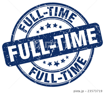 full-time blue grunge round vintage rubber stampのイラスト素材 [23573719] - PIXTA