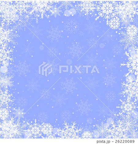 Beautiful winter frame made of snowflakesのイラスト素材 [26220089] - PIXTA