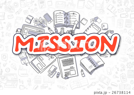 Mission - Cartoon Red Inscription. Businessのイラスト素材 [26738114] - PIXTA