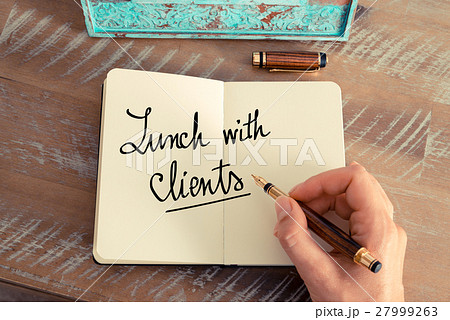 Handwritten text Lunch With Clientsの写真素材 [27999263] - PIXTA