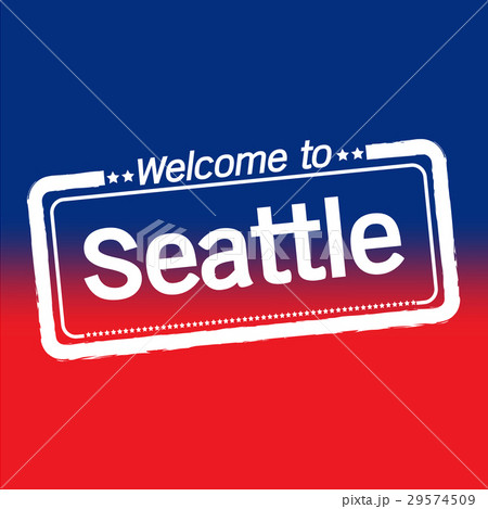 Welcome to Seattle City illustration designのイラスト素材 [29574509] - PIXTA