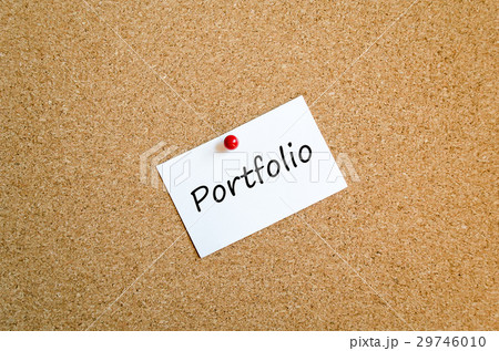 Portfolio sticky note text conceptの写真素材 [29746010] - PIXTA
