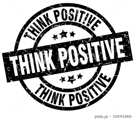 think positive round grunge black stampのイラスト素材 [30045866] - PIXTA