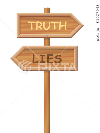 Truth Lies Fake Signpostのイラスト素材 [31627948] - PIXTA