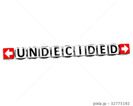 3D Undecided Button Click Here Block Textのイラスト素材 [32775192] - PIXTA