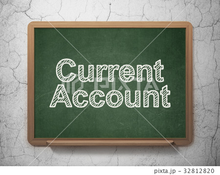 Money concept: Current Account on chalkboardのイラスト素材 [32812820] - PIXTA