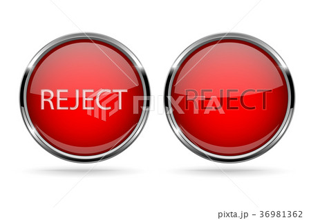 Red REJECT buttons with chrome frameのイラスト素材 [36981362] - PIXTA
