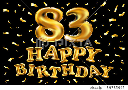 vector happy birthday 83 celebration gold balloonsのイラスト素材 [39785945 ...