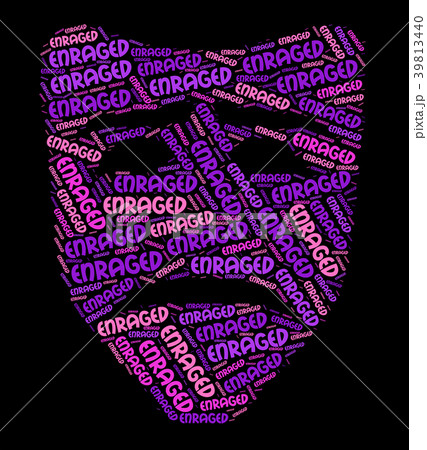 Enraged Word Indicates Madden Incensed のイラスト素材 [39813440] - PIXTA