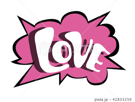 Bright pink vector speech bubble LOVE. のイラスト素材 [42833250] - PIXTA