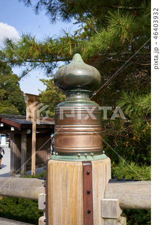 宇治橋の西詰北側二本目の擬宝珠の写真素材 [46403932] - PIXTA