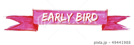 early bird ribbonのイラスト素材 [49441988] - PIXTA