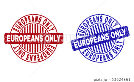 Grunge EUROPEANS ONLY Textured Round Stamp Sealsのイラスト素材 [53624361] - PIXTA