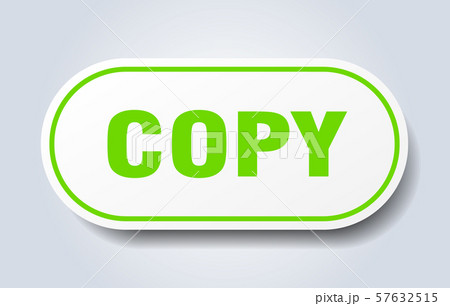 copy sign. copy rounded green sticker. copyのイラスト素材 [57632515] - PIXTA