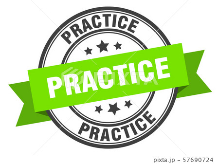 practice label. practice green band sign. practiceのイラスト素材 [57690724 ...