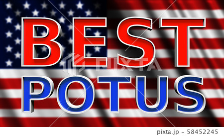 Best Potus USA President 3D Illustrationのイラスト素材 [58452245] - PIXTA