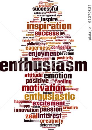 Enthusiasm word cloudのイラスト素材 [61070382] - PIXTA