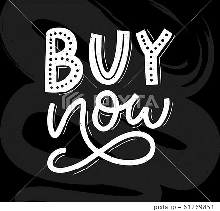 Slogan Buy now letter for web background design.のイラスト素材 [61269851] - PIXTA