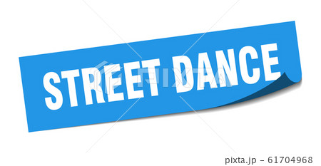 street dance sticker. street dance square sign.のイラスト素材 [61704968] - PIXTA