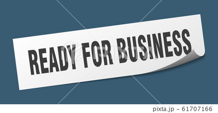 ready for business sticker. ready for businessのイラスト素材 [61707166] - PIXTA