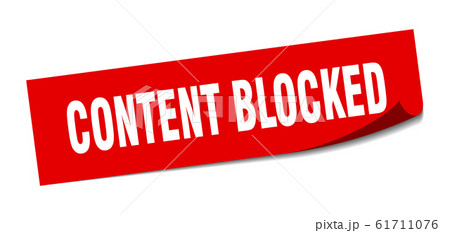 content blocked sticker. content blocked squareのイラスト素材 [61711076] - PIXTA
