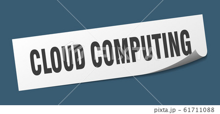 cloud computing sticker. cloud computing squareのイラスト素材 [61711088] - PIXTA