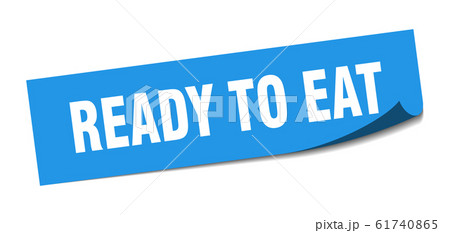 ready to eat sticker. ready to eat square sign.のイラスト素材 [61740865] - PIXTA