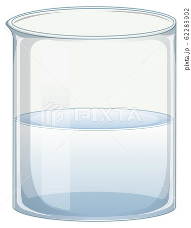 Transparent beaker with clear water on whiteのイラスト素材 [62283902] - PIXTA