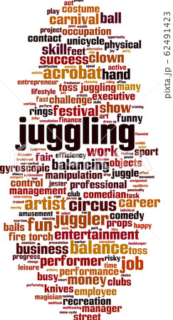 Juggling word cloudのイラスト素材 [62491423] - PIXTA