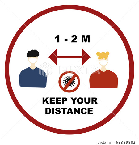 Keep your distance Coronavirus sign. Prevention,のイラスト素材 [63389882] - PIXTA