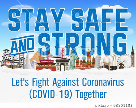 stay safe and strong fight coronavirus togetherのイラスト素材 [63501103] - PIXTA