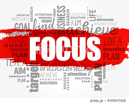 FOCUS word cloud collage, business conceptのイラスト素材 [64904508] - PIXTA