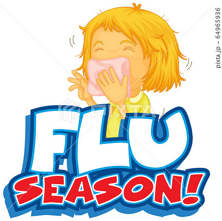 Font design for word flu seasonのイラスト素材 [64965936] - PIXTA