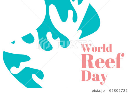 World Reef Awareness Day. June 1. Holiday...のイラスト素材 [65302722] - PIXTA