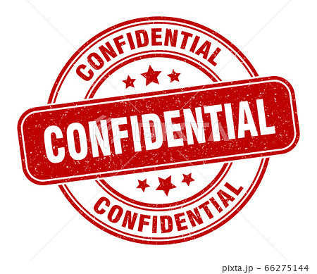confidential stamp. confidential label. roundのイラスト素材 [66275144] - PIXTA