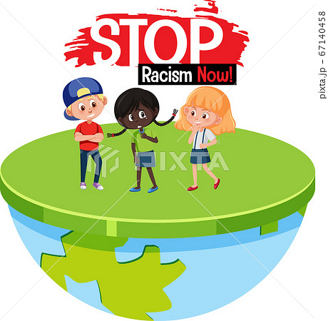 Stop racism font text with characterのイラスト素材 [67140458] - PIXTA