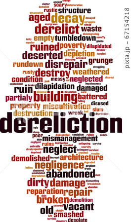 Dereliction word cloudのイラスト素材 [67154218] - PIXTA
