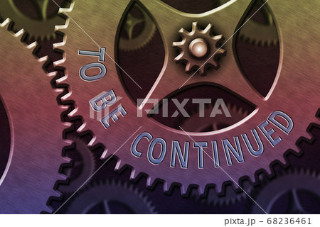 Word writing text To Be Continued. Businessのイラスト素材 [68236461] - PIXTA