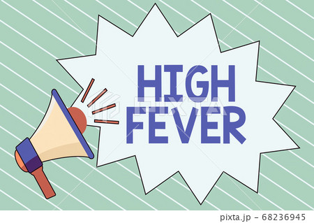 Writing note showing High Fever. Business photoのイラスト素材 [68236945] - PIXTA