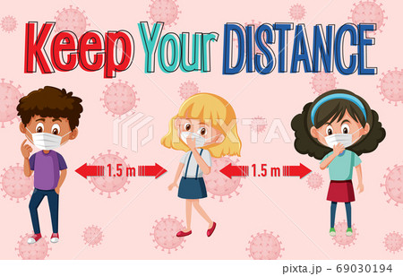 Keep your distance or social distancing sign withのイラスト素材 [69030194] - PIXTA