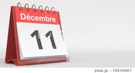 December 11 date written in French on the flip...のイラスト素材 [70650867] - PIXTA