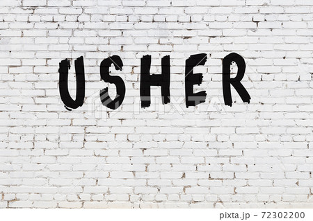 Word usher painted on white brick wallのイラスト素材 [72302200] - PIXTA
