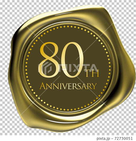 80th Anniversary Gold Sealing Wax Style Emblem... - Stock Illustration ...