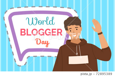 World blogger day card with a smiling young man...のイラスト素材 [72895389 ...