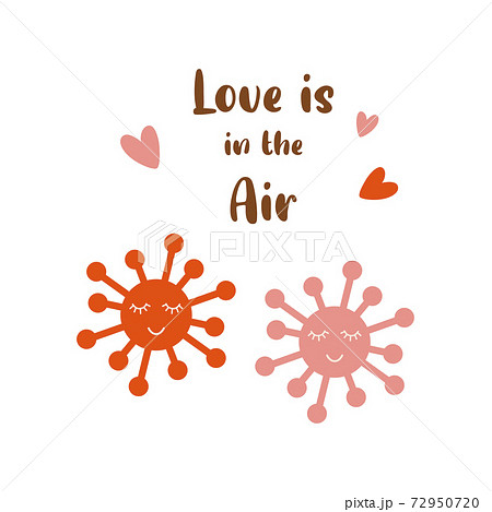 Covid Valentines day 2021 quote. Quarantine,...のイラスト素材 [72950720] - PIXTA